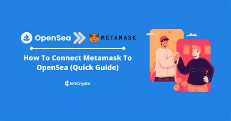 How To Connect Metamask To Opensea Quick Guide