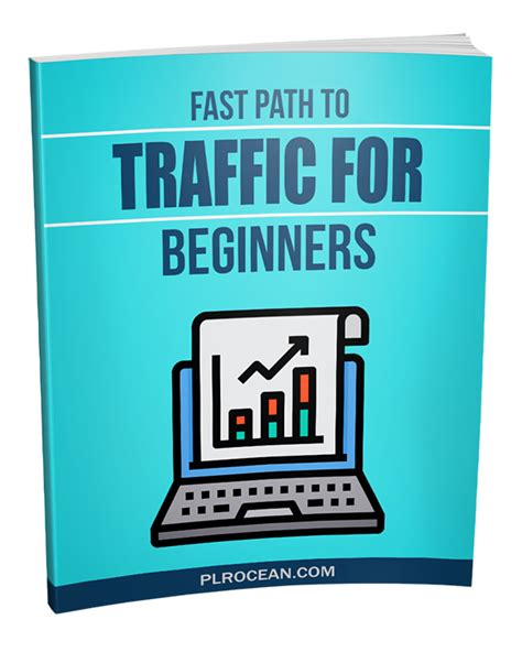 Fast Path To Traffic For Beginners