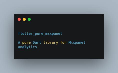 A New Pure Dart Library For Mixpanel Analytics