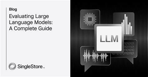 evaluating large language models a complete guide build intelligent