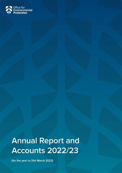 Annual Report And Accounts For The Year To St March Office For Environmental Protection