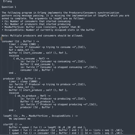 Solved Question 1 The Following Program In Erlang Implements