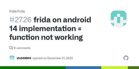 Frida On Android 14 Implementation Function Not Working · Issue 2726