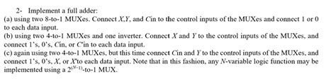 Solved 2 Implement A Full Adder A Using Two 8 To 1