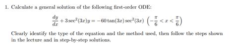 Solved 1 Calculate A General Solution Of The Following