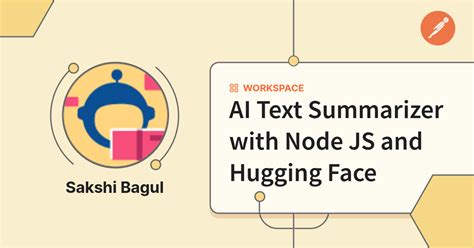 Ai Text Summarizer With Node Js And Hugging Face Postman Api Network