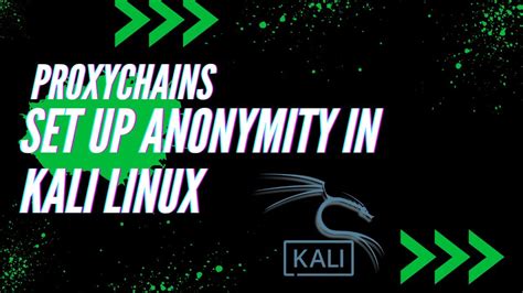 anonymity proxychains in kali linux for beginners youtube