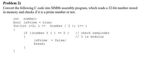 Solved Problem 3 Convert The Following C Code Into Sim86