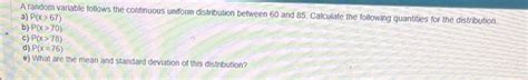 solved a random variable follows the continuous uniform
