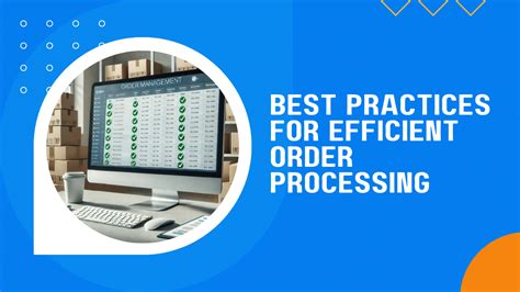 best practices for efficient order processing shipbuddies