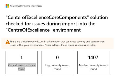 [coe Starter Kit Question] Critical Severity Issue Reported With Solution Checker In Managed