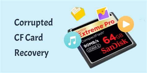 Steps To Recover Corrupted CF Card Data A Comprehensive Guide