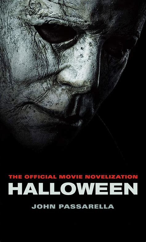 Halloween The Official Movie By Passarella John