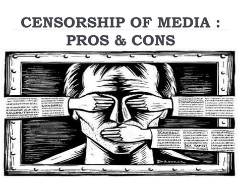 Censorship Of Media Pros And Cons Ppt