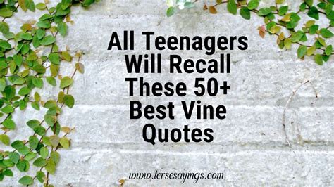 Vine Quotes