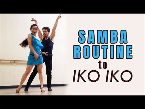 Basic - Int - Advanced Samba Dance Routine to IKO IKO | Dance routines, Samba dance, Samba