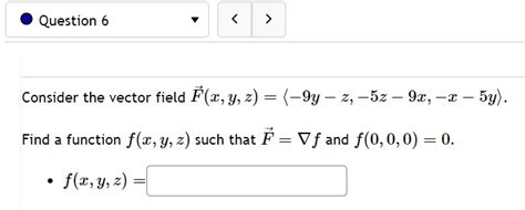 Solved Question 6consider The Vector Field