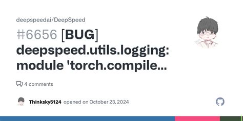 Bug Deepspeedutilslogging Module Piler Has No Attribute Iscompiling · Issue