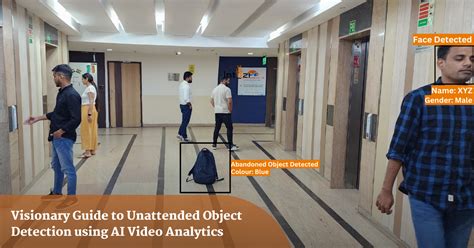 Unattended Object Detection With AI A Practical Guide