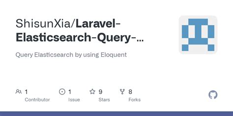 Github Shisunxialaravel Elasticsearch Query Builder Query