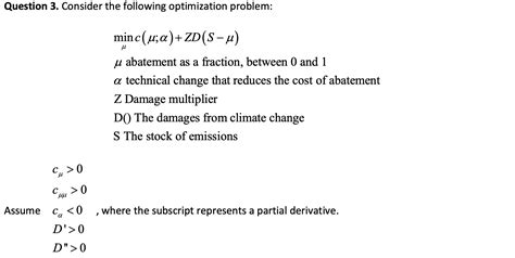 Question 7 For The Optimization Problem Described At Chegg Com