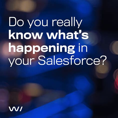 Withsecure Cloud Protection On Linkedin Do You Really Know Whats Happening In Your Salesforce