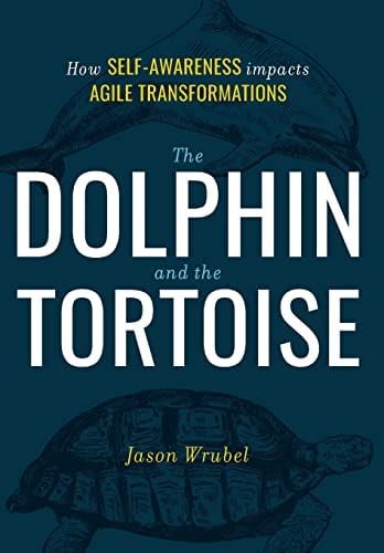 Pre Owned The Dolphin And The Tortoise How Self Awareness Impacts