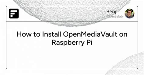 how to install openmediavault on raspberry pi