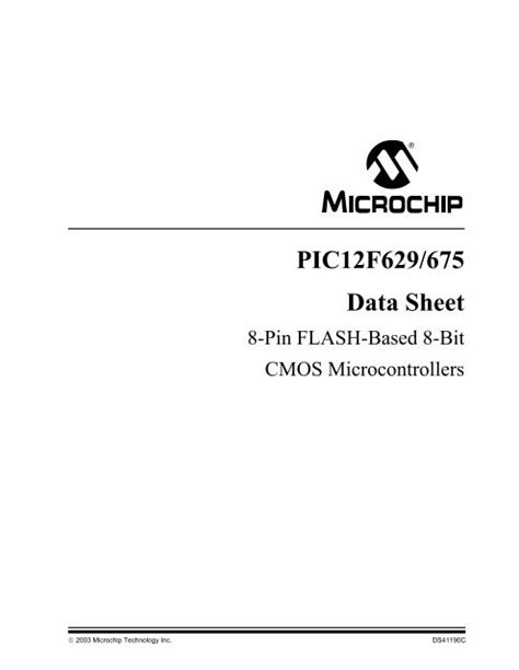 PIC12F629 675 8 Pin FLASH Based 8 Bit CMOS Microchip