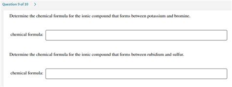 Solved Question 9 Of 10 Determine The Chemical Formula For