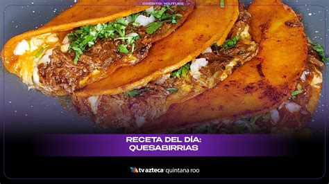 Receta Del Día Quesabirrias