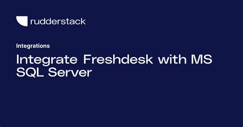 integrate freshdesk with ms sql server