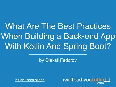 what are the best practices when building a back end app with kotlin