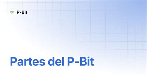 Partes Del P Bit P Bit