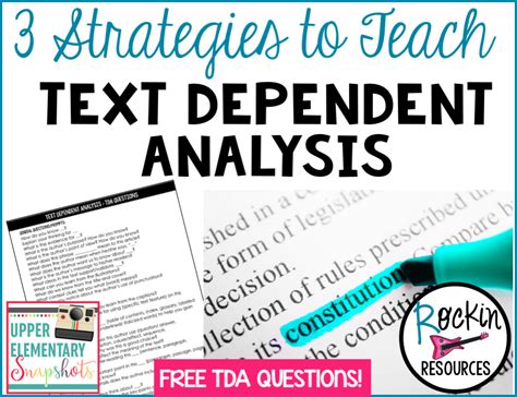 3 Strategies To Teach Text Dependent Analysis Tda Upper Elementary Snapshots