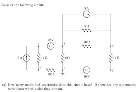 Solved A How Many Nodes And Supernodes Does This Circuit