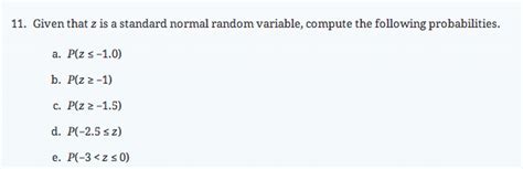 solved given that z is a standard normal random variable