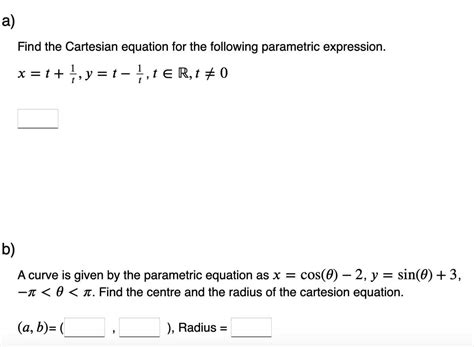 Answered A Find The Cartesian Equation For The Bartleby