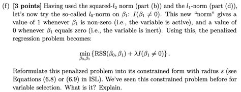 F [3 Points] Having Used The Squared L2 Norm Part