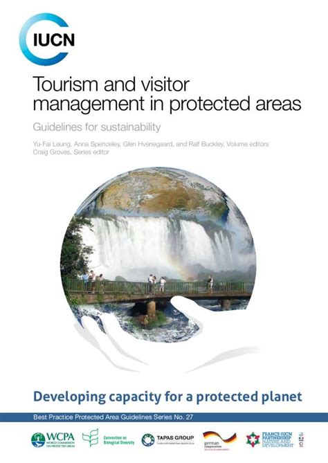 Tourism And Visitor Management In Protected Areas Guidelines For