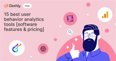 Best User Behavioral Analytics Tools Software Features Pricing Dashly Blog
