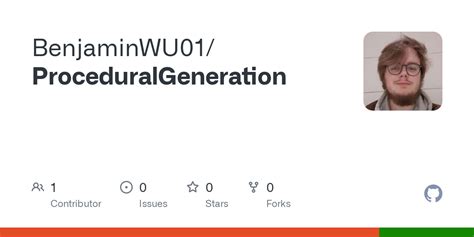 Github Benjaminwu01proceduralgeneration