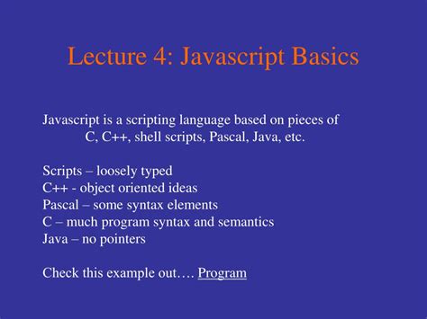 Ppt Lecture 4 Javascript Basics Powerpoint Presentation Free