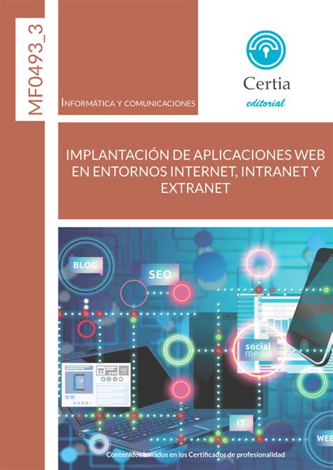 MF0493 3 Implantación de aplicaciones web en entornos internet intranet y extranet