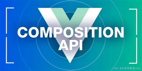 使用 Vue 3 Composition Api 实现自定义 Hooks：全面解析vue自定义hook Csdn博客