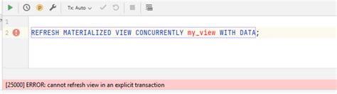 Sql Refresh Materialized Views In Explicit Transactions · Issue 66008