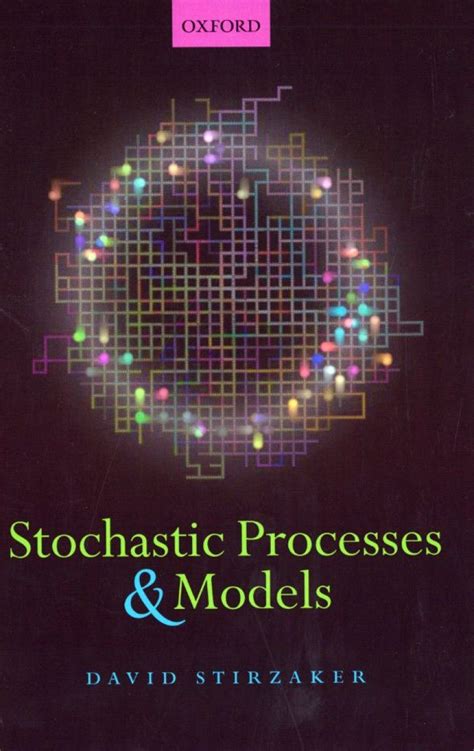 Stochastic Processes And Models Nhbs Academic And Professional Books