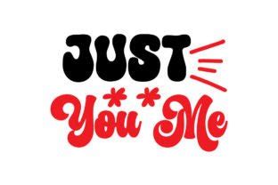 Just You Me Svg Graphic By Mimi Graphic Creative Fabrica