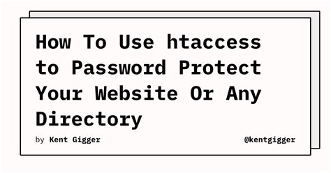 How To Use Htaccess To Password Protect Your Website Or Any Directory