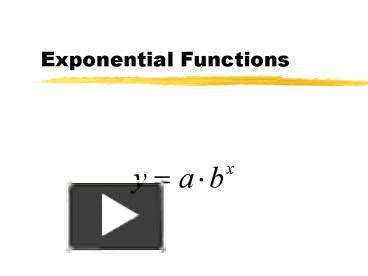 PPT Exponential Functions PowerPoint Presentation Free To View Id F C NjVlN